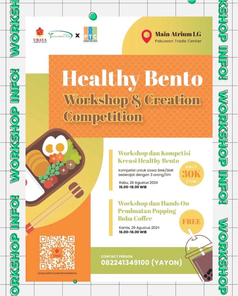 Lomba Kreasi Healthy Bento (FTb UBAYA x PTC) - Fakultas Teknobiologi